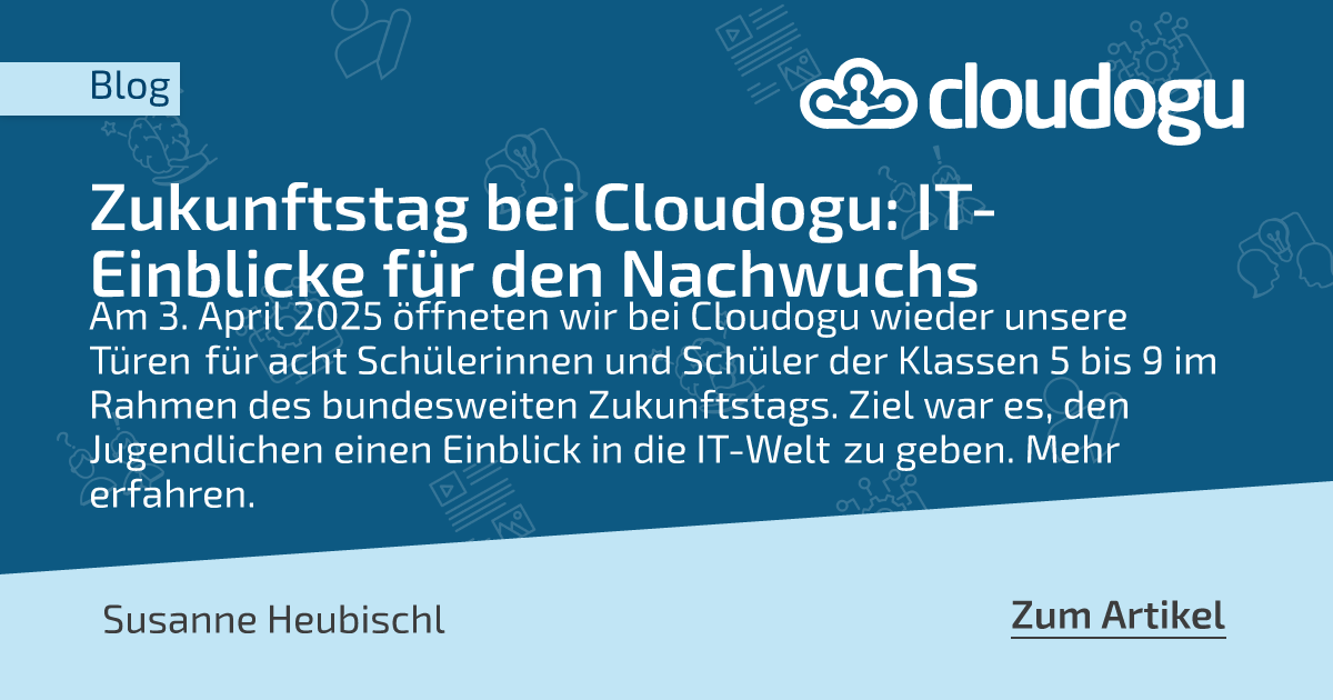 Zukunftstag bei Cloudogu: IT-Einblicke für den Nachwuchs