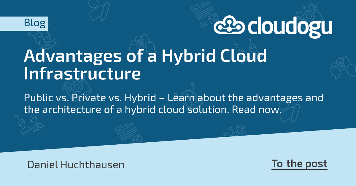Advantages of a Hybrid Cloud Infrastructure
