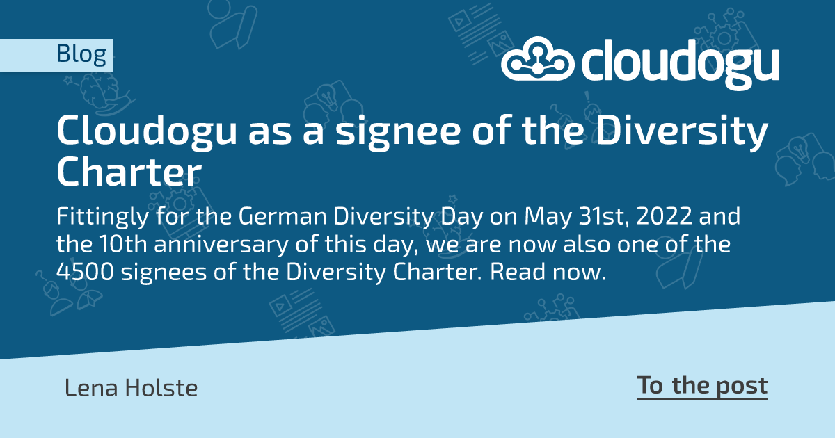 Cloudogu as a signee of the Diversity Charter