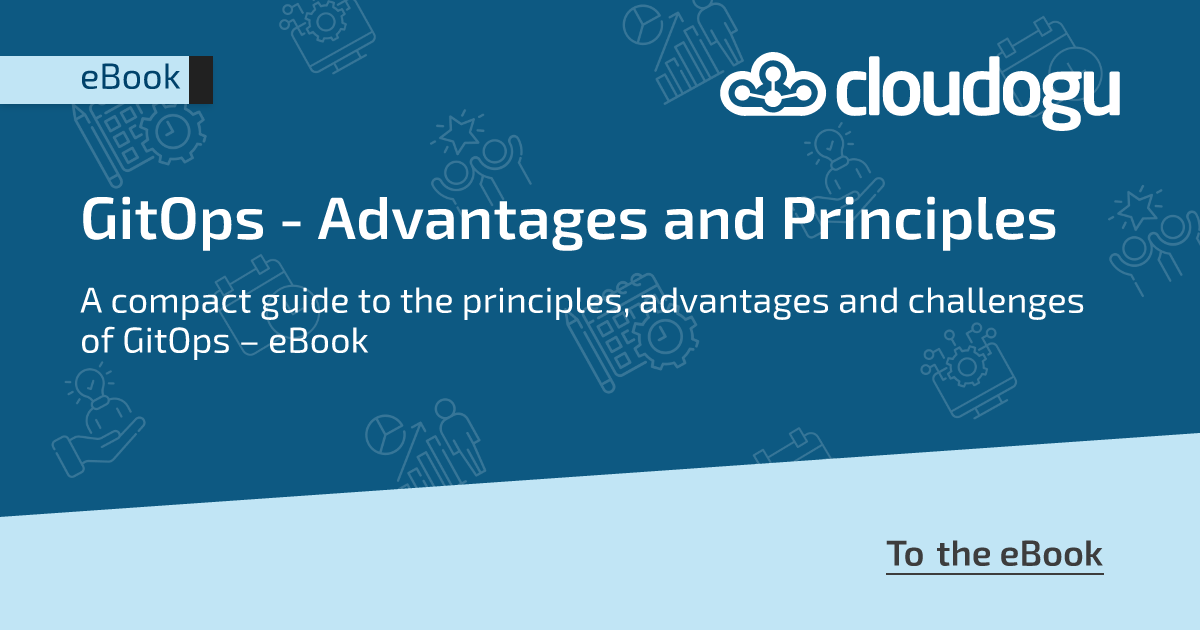GitOps - Advantages and Principles
