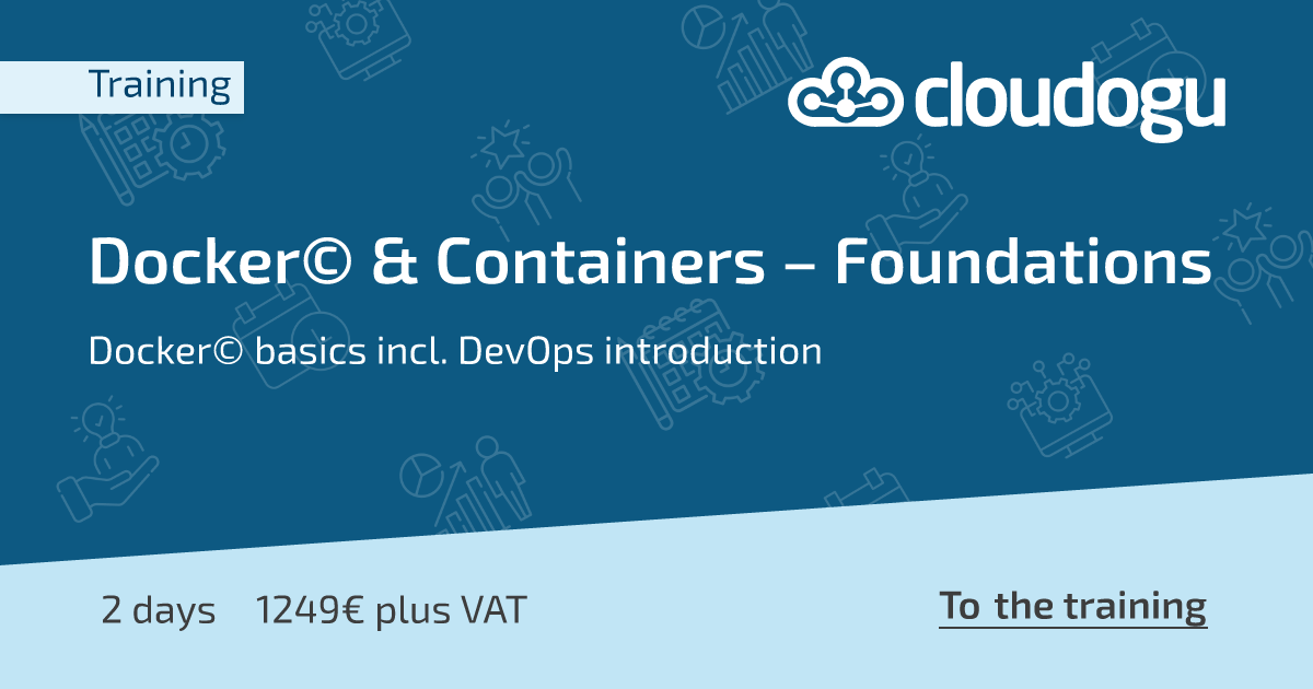 Docker© and Container Training | 2 Days | Cloudogu